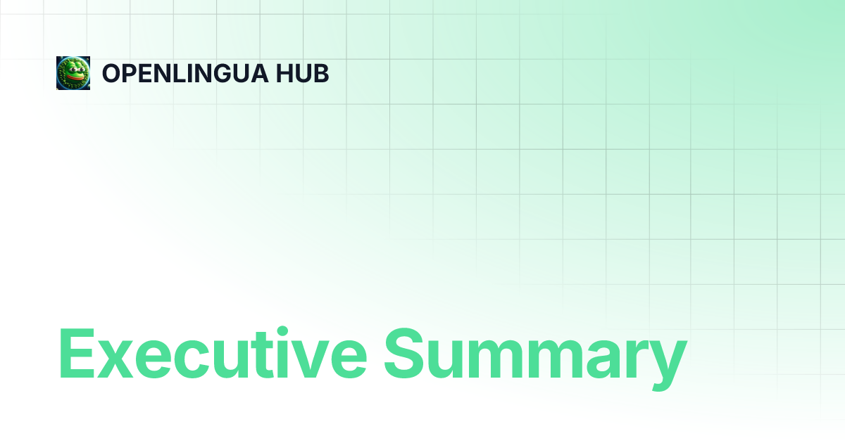 Executive Summary | OPENLINGUA HUB